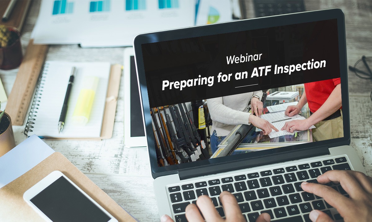 Preparing for an ATF Inspection | Don’t Miss the June 5 Webinar with ...
