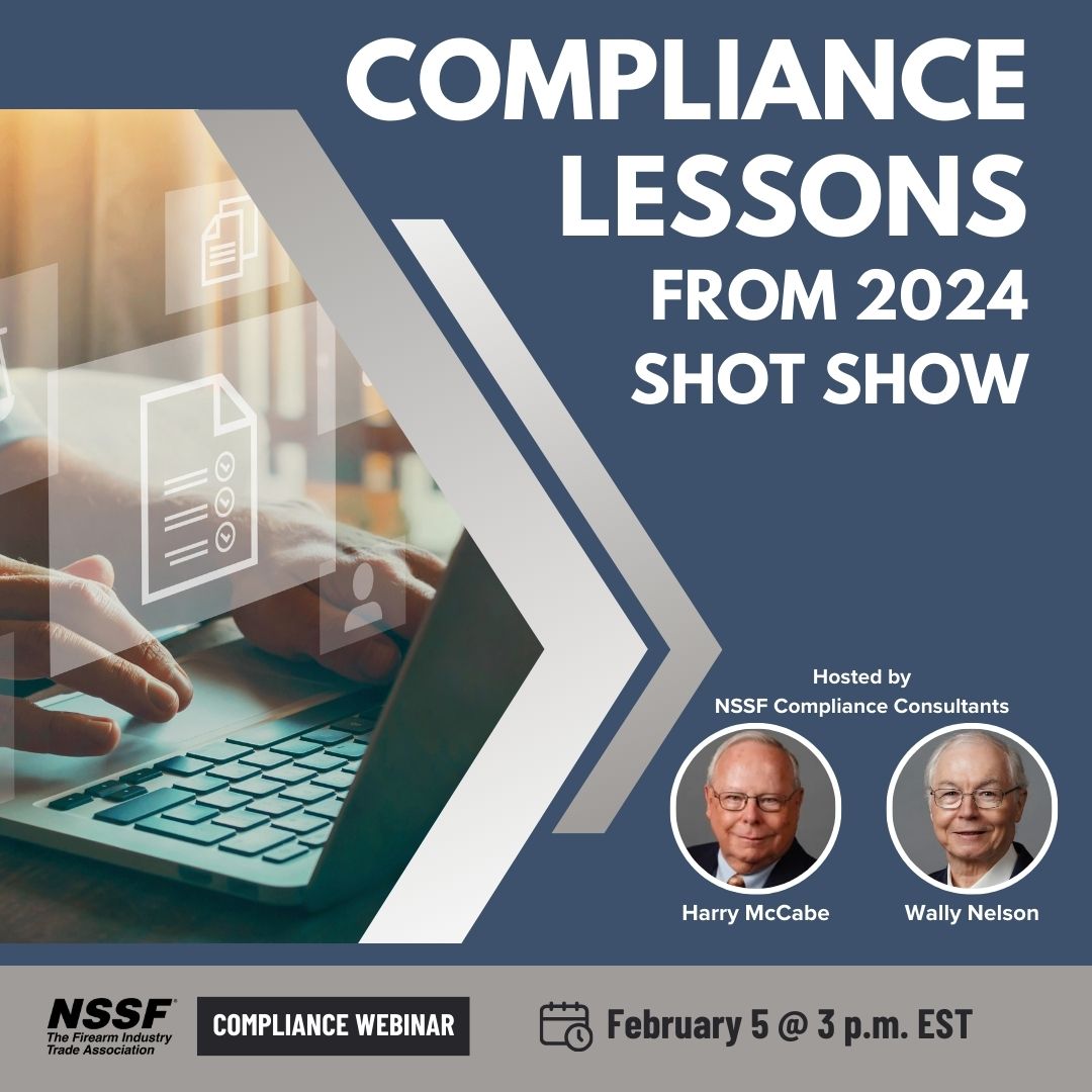 Firearm Industry Compliance Education Webinars • NSSF