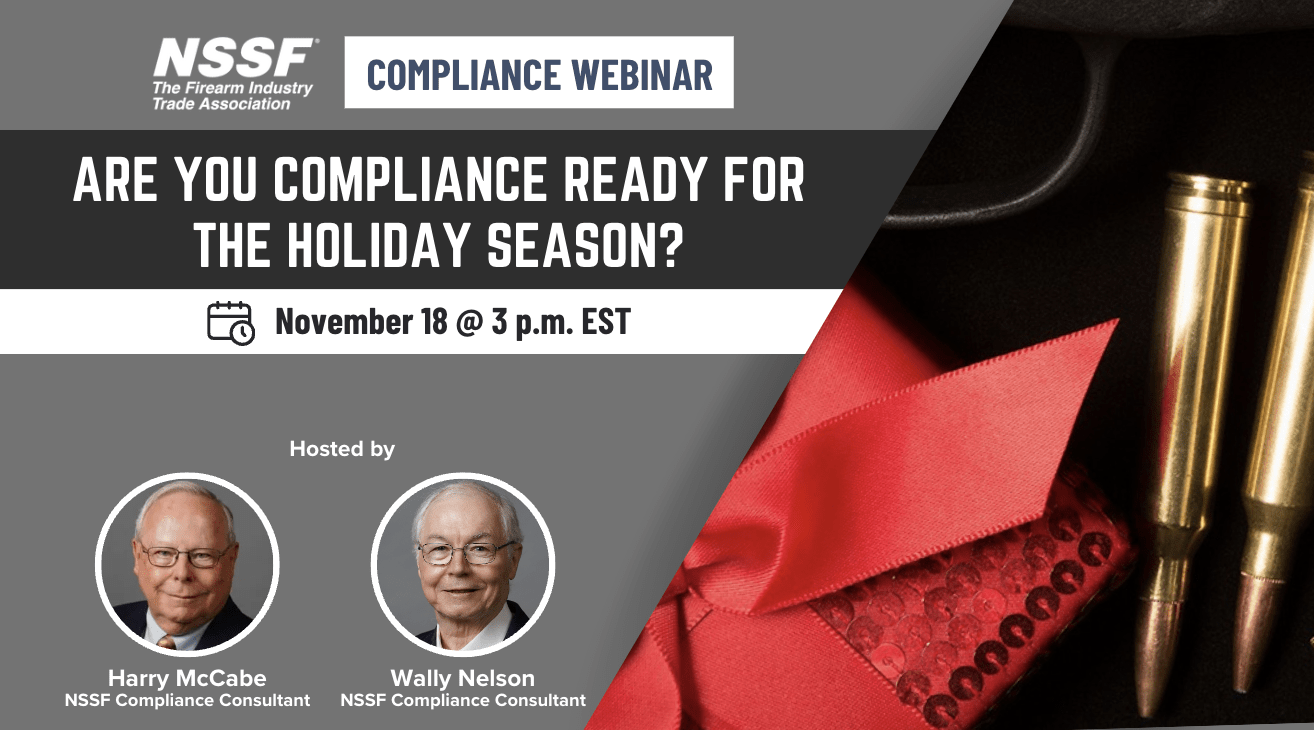 Are You Compliance Ready for the Holiday Season? • NSSF