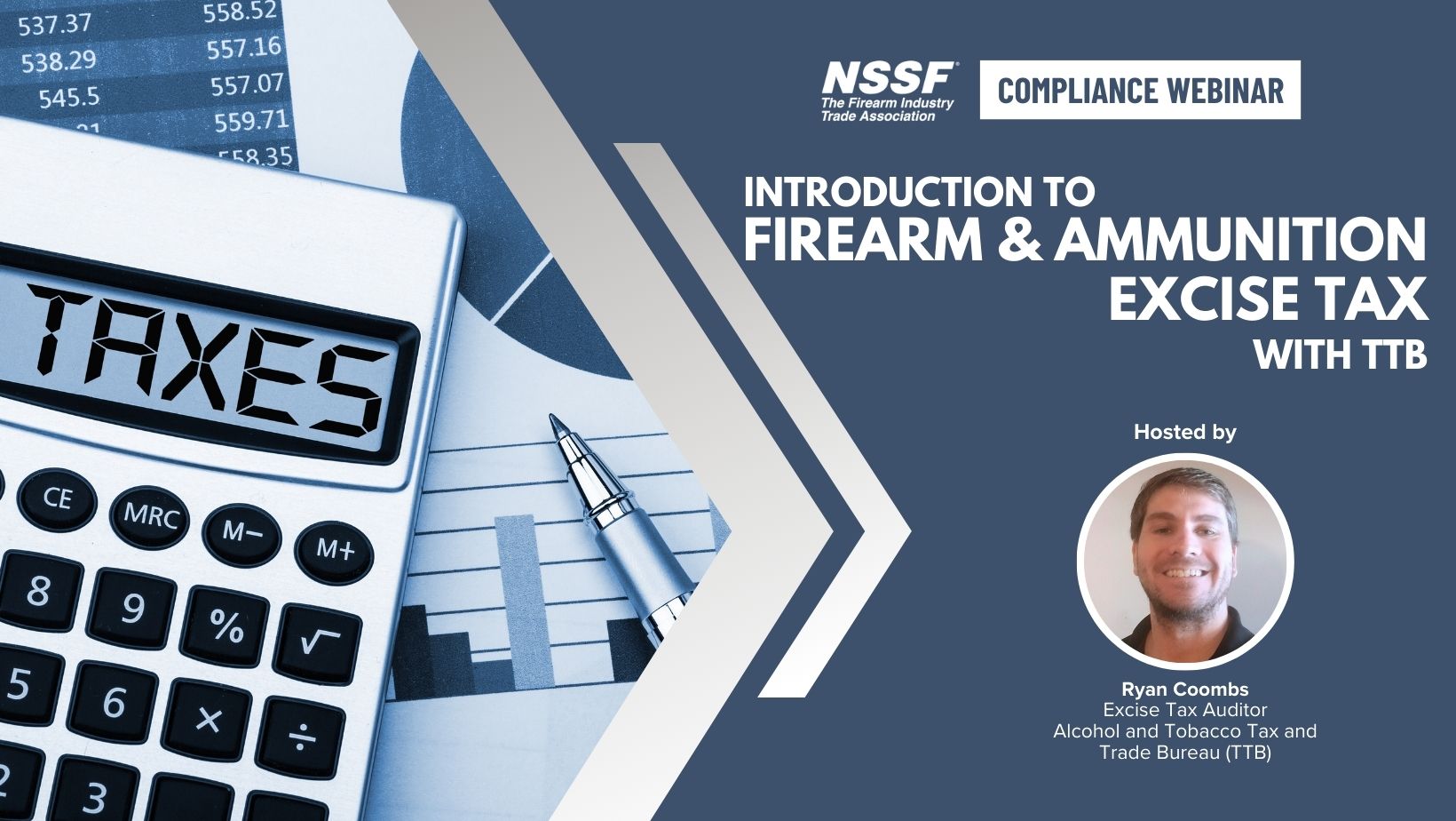 Introduction to Firearm and Ammunition Excise Tax with TTB • NSSF