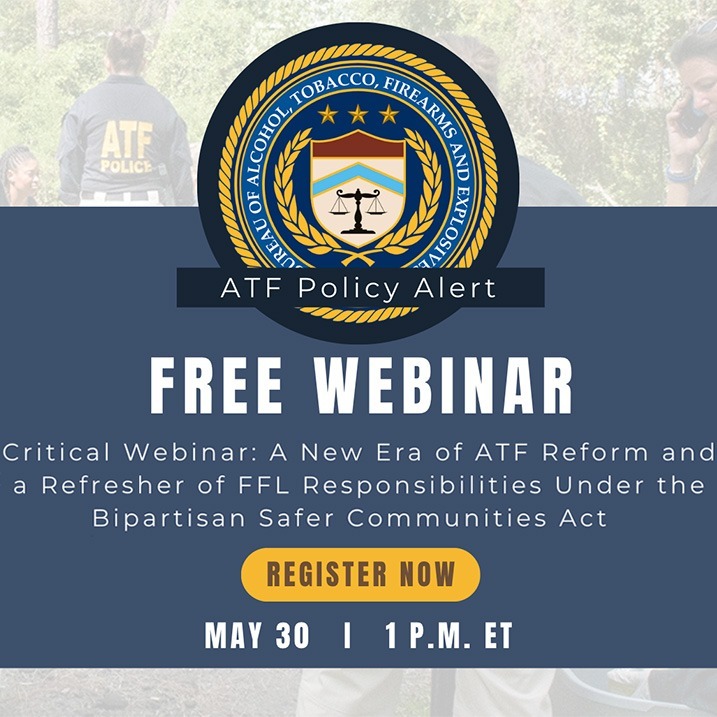 A New Era of ATF Reform and Refresher of FFL Responsibilities Under ...